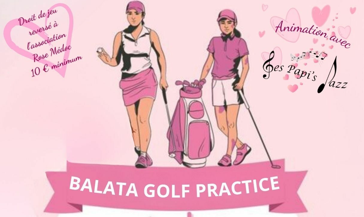 Octobre Rose : Balata met le cap sur la solidarité - Balata Golf Medoc